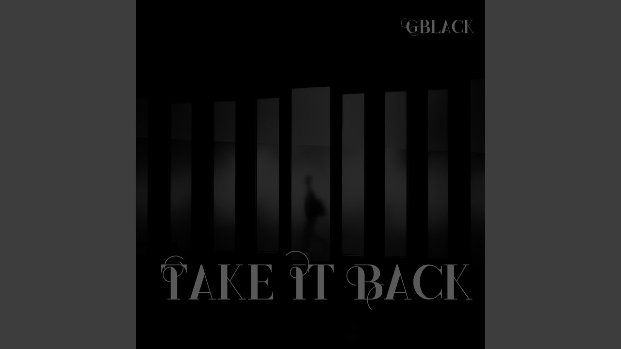 Take It Back - YouTube