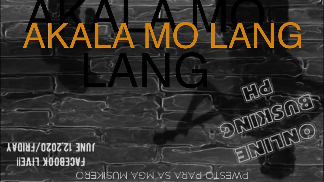 Akala Mo Lang - ZELLE Live @ Online Busking PH - YouTube