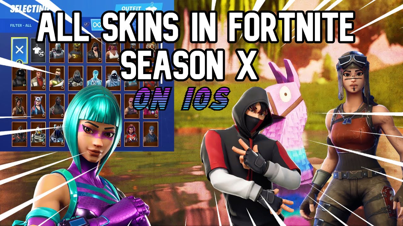 ALL FORTNITE SEASON X SKINS ON IPHONE (EZFN BETA MOBILE) - YouTube