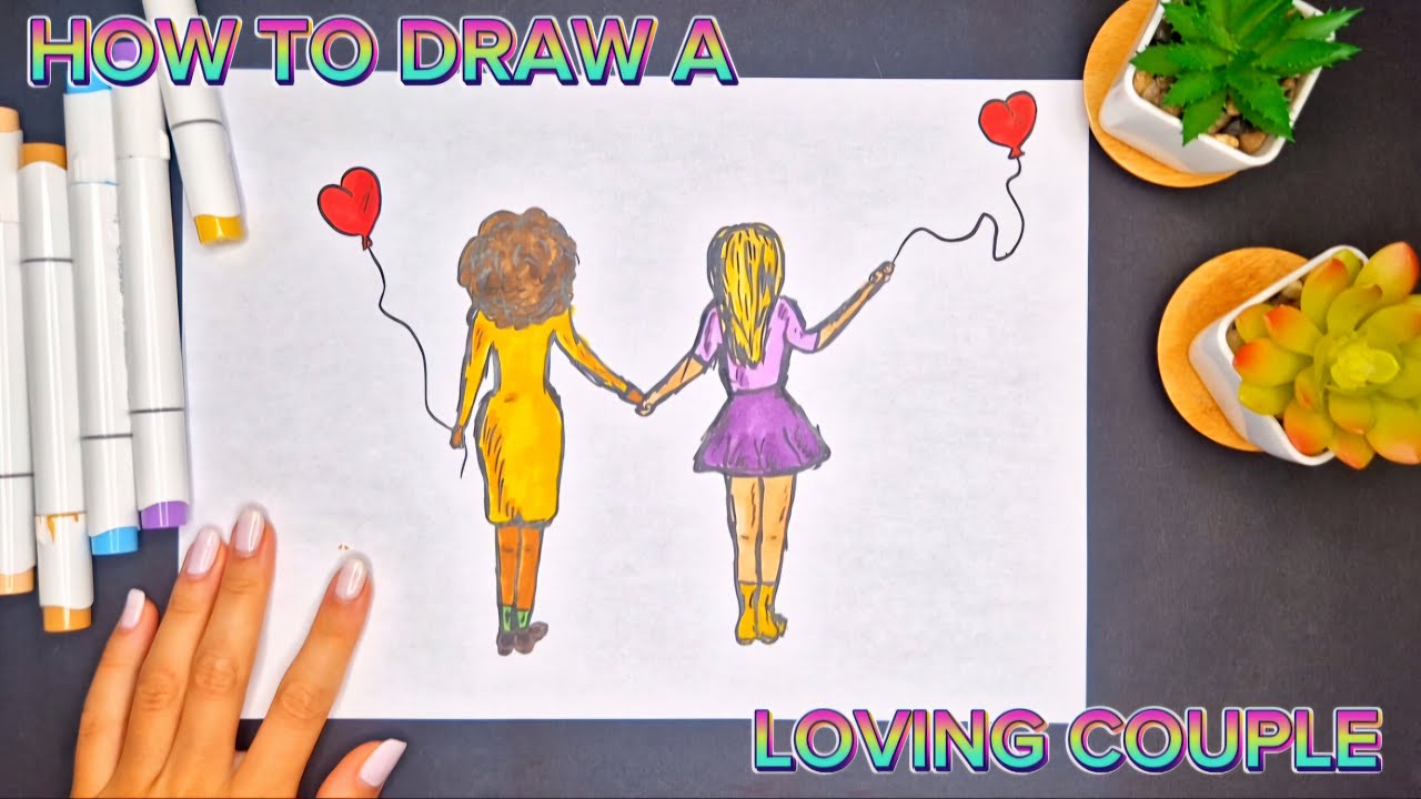 How to Draw And Color A Couple in Love 💕 - YouTube