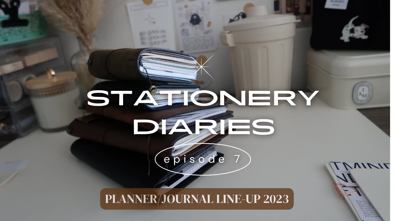 STATIONERY DIARIES EP. 7 // MY PLANNER AND JOURNAL LINE UP 2023 - YouTube