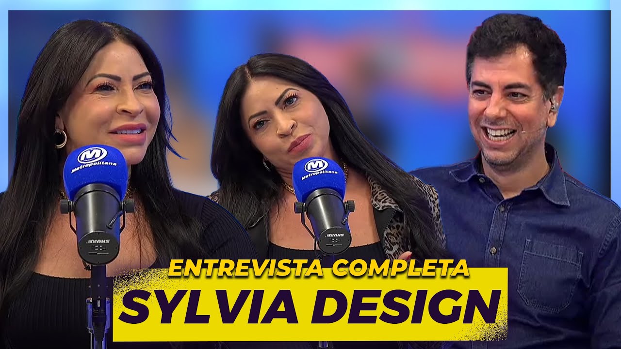 SYLVIA DESIGN - ENTREVISTA COMPLETA - YouTube