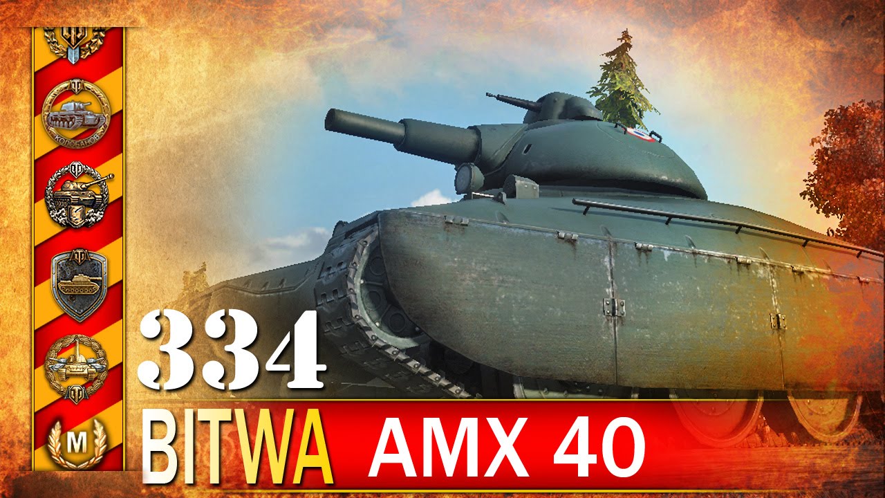 AMX 40 - kaczucha - BITWA - World of tanks - YouTube