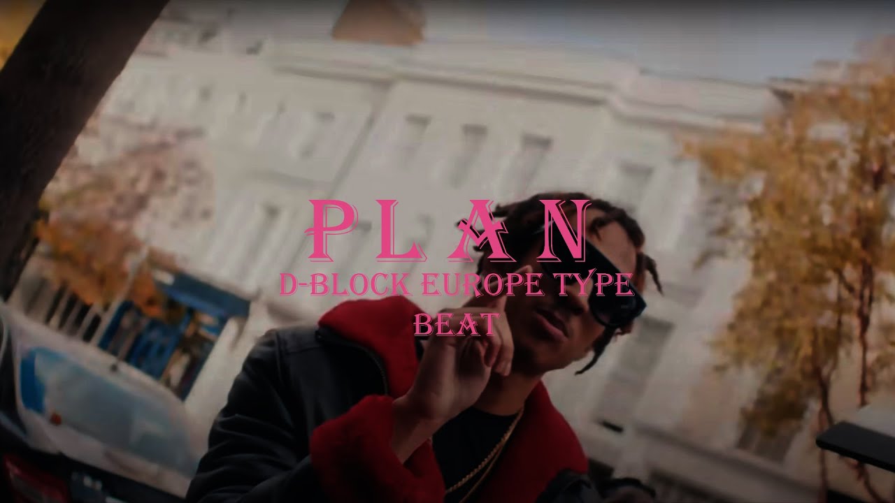 (FREE) D-Block Europe Type Beat - "Plan" - YouTube