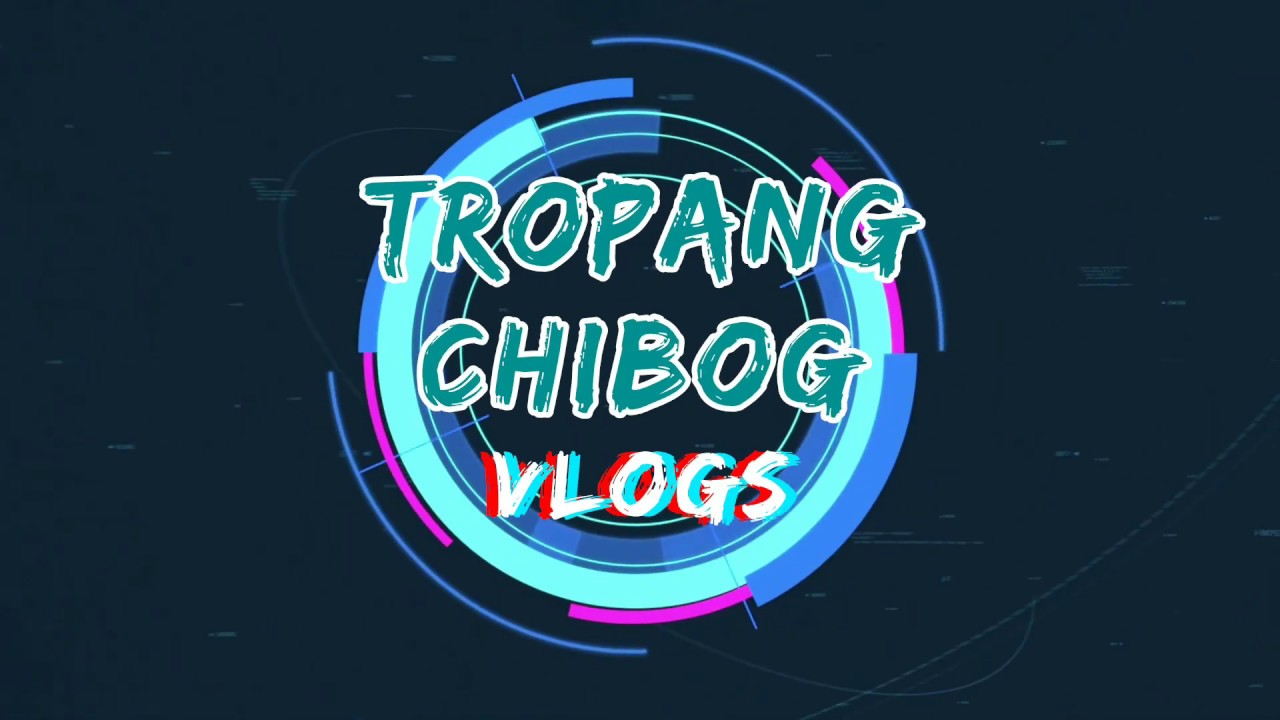 Vlog Intro | Tropang Chibog - YouTube