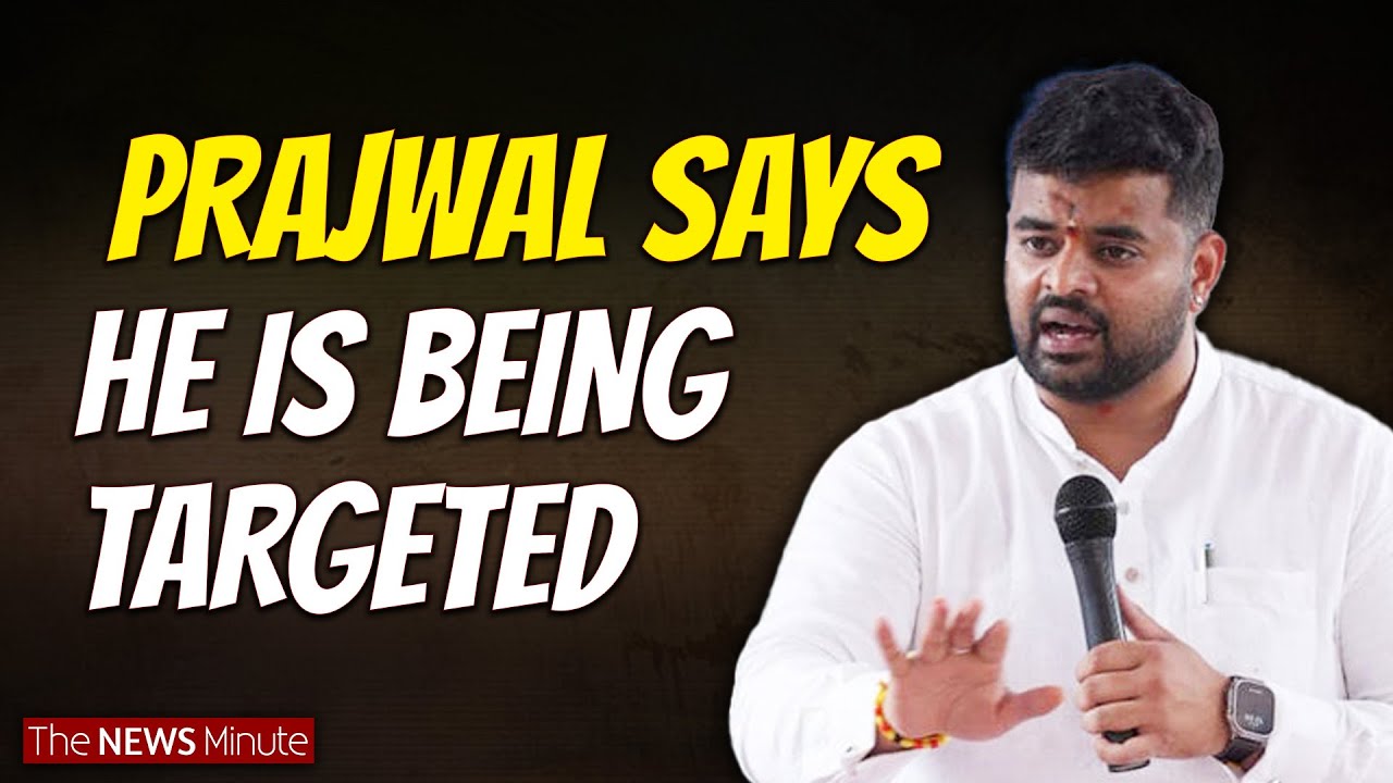 Prajwal Revanna releases video, says he will appear before SIT on May ...