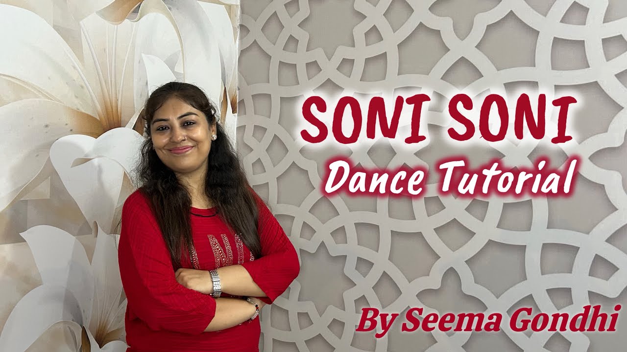 Soni Soni | Dance Tutorial | Ishq Vishk Rebound | Rohit Saraf, Pashmina ...