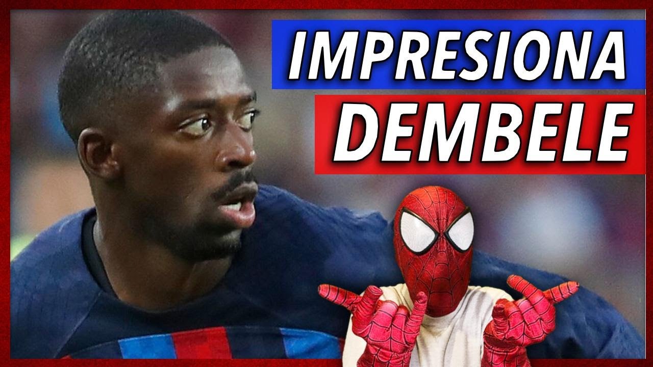 😱LA 'INCREIBLE' LECCIÓN que NOS HA DADO DEMBELE al BARCELONISMO - YouTube