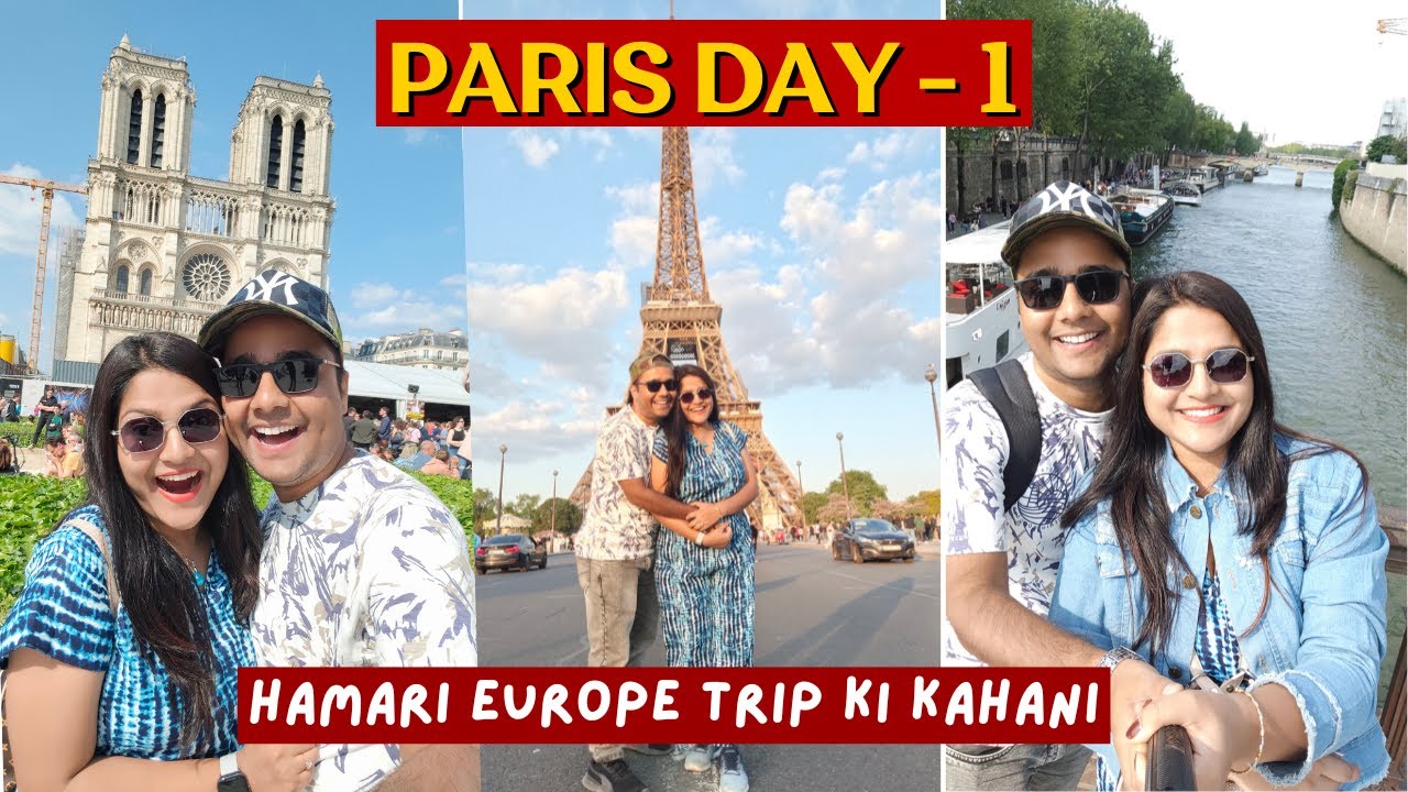 India To Paris | Paris Day 1 | Eiffel Tower | Arc De Triomphe | # ...