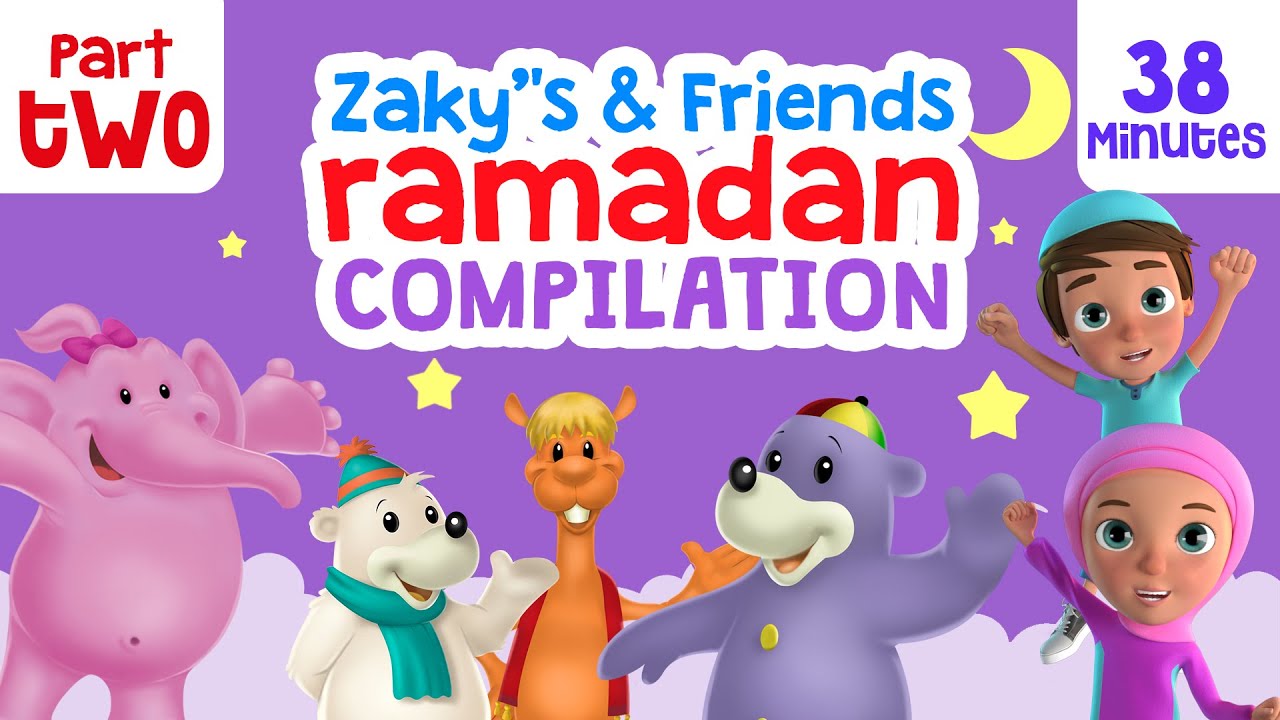 ZAKY & FRIENDS RAMADAN COMPILATION - PART 2 - YouTube