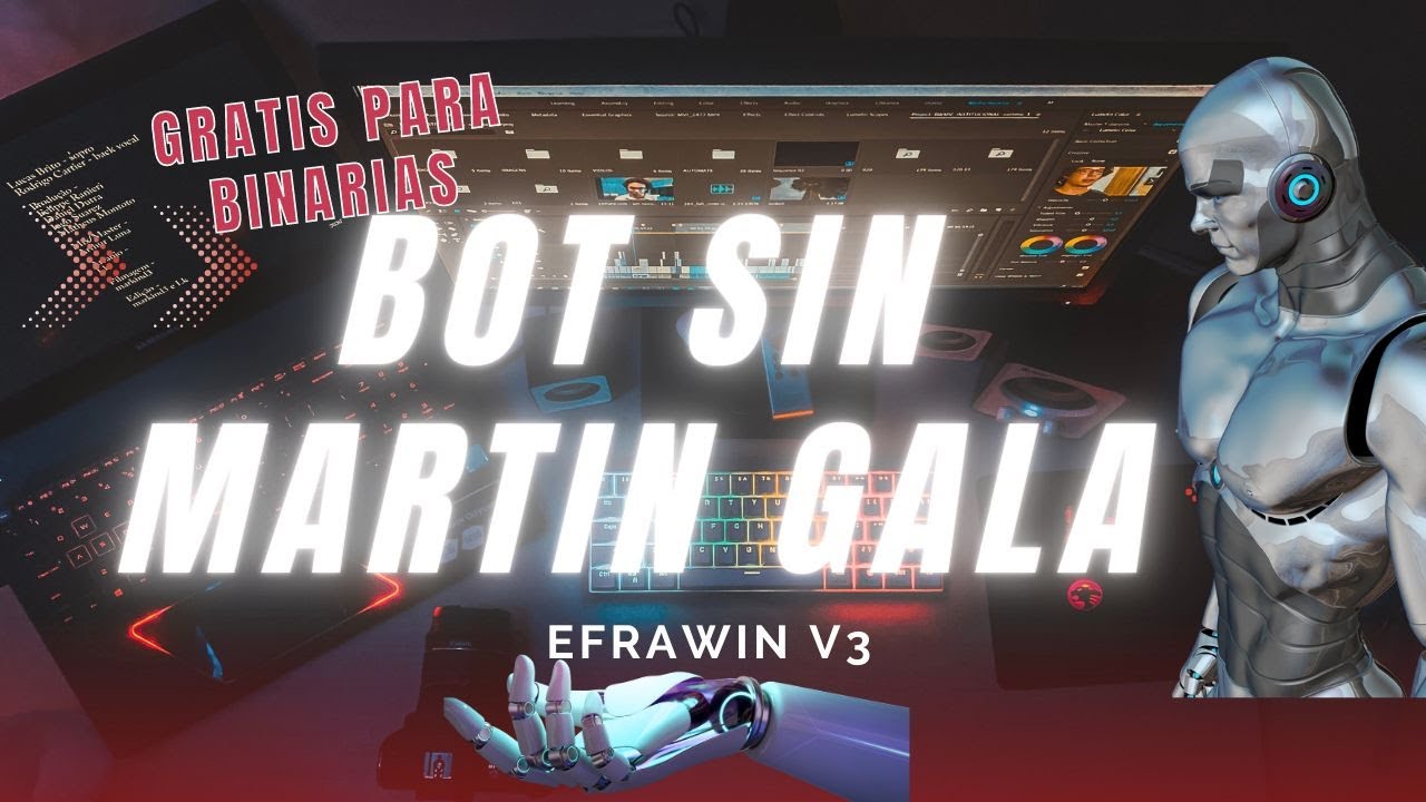 🤖BOT GRATIS EFRAIN WIN V3 SIN MARTIN GALA🤖 - YouTube