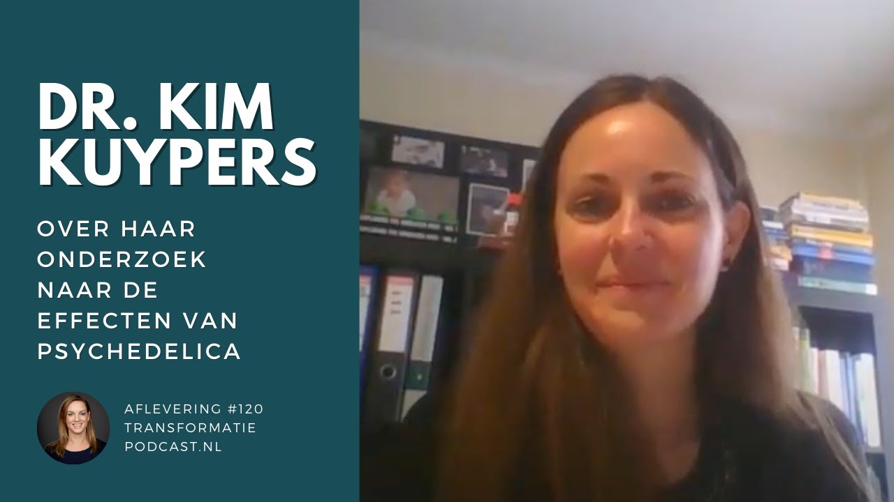 Dr. Kim Kupers over onderzoek doen naar de effecten van psychedelica ...