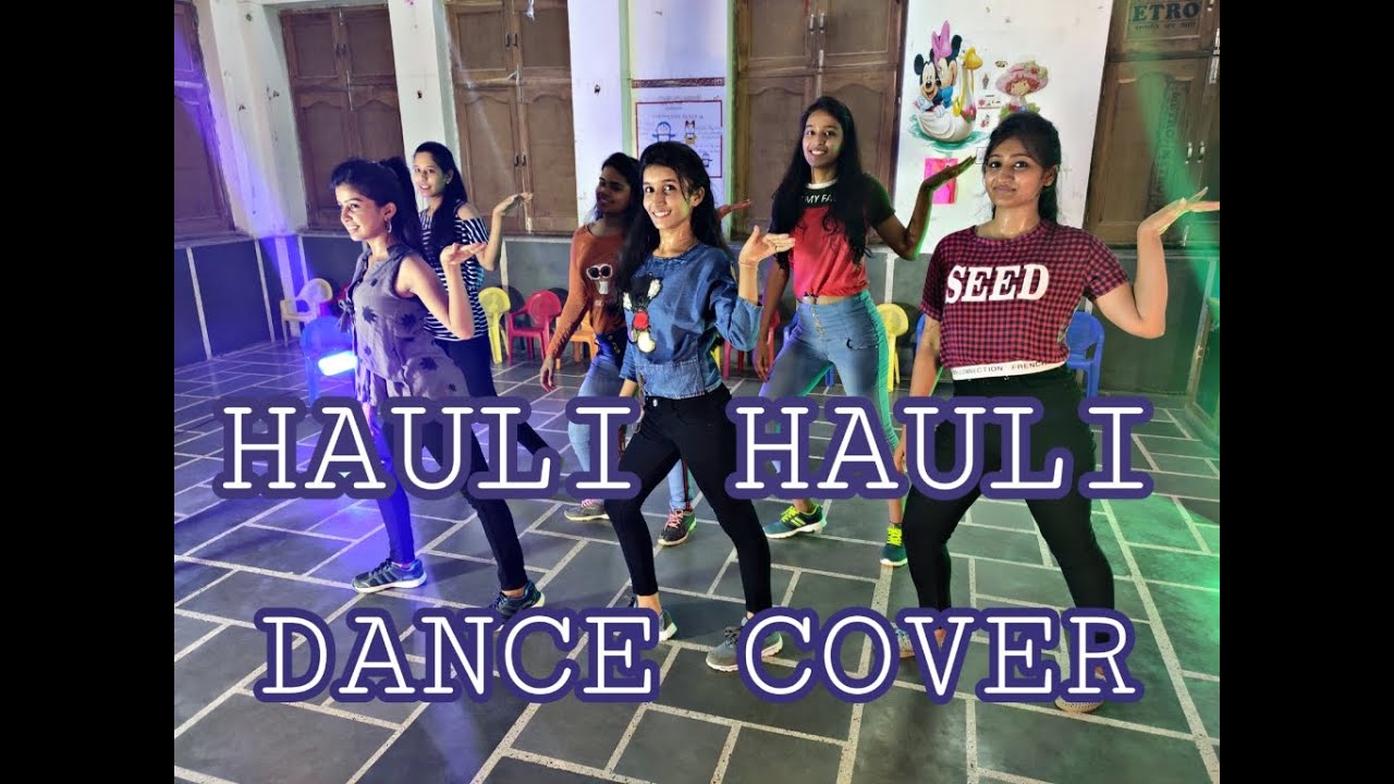HAULI HAULI dance easy steps choreography l de de pyaar de lAjay Devgn ...