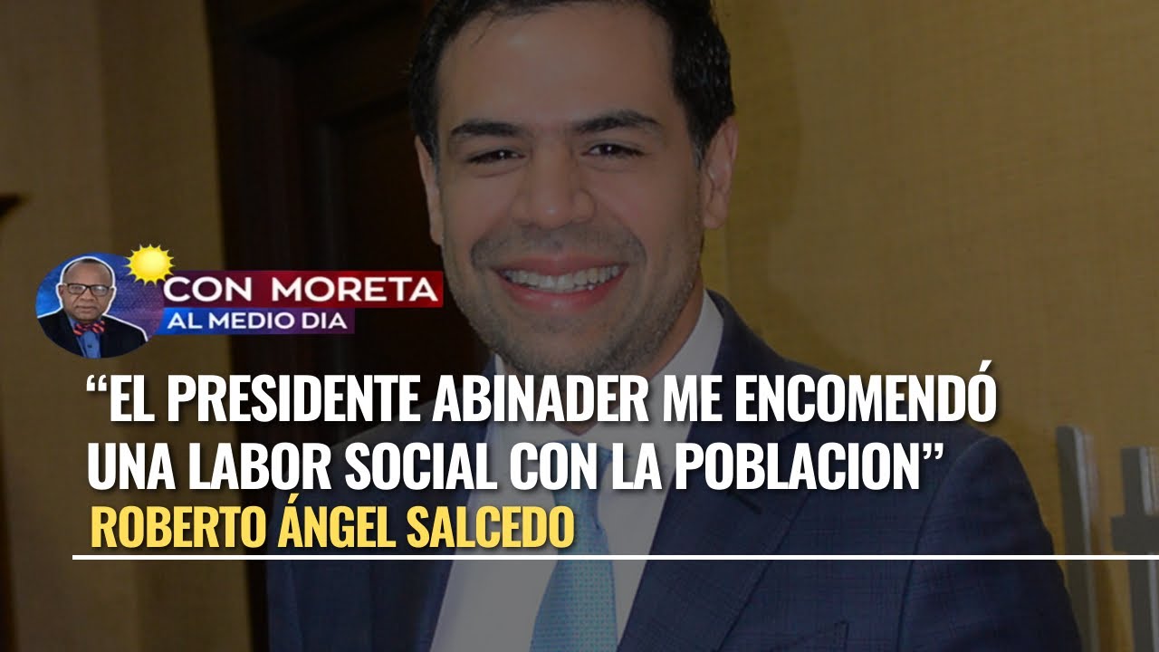 ROBERTO ÁNGEL SALCEDO HABLÓ DE LA IMPORTANCIA DE TRABAJAR CON LA ...