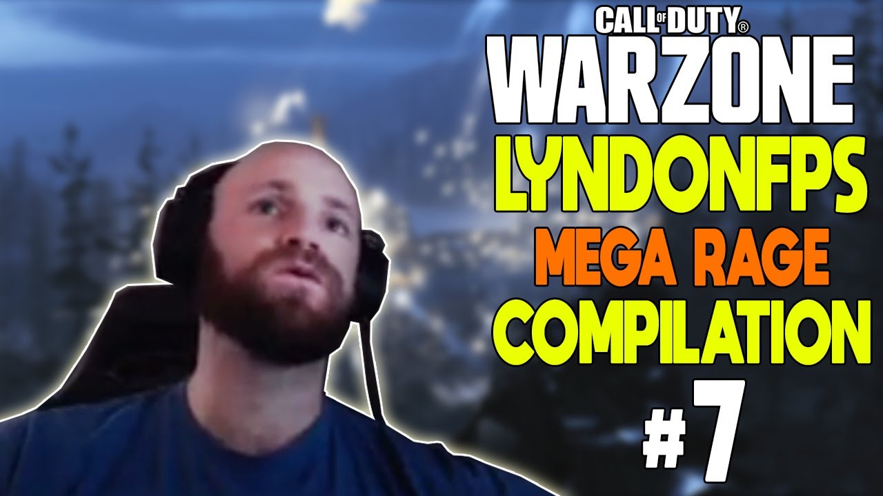 LYNDONFPS MODERN WARFARE WARZONE MEGA RAGE COMPILATION #7 - YouTube