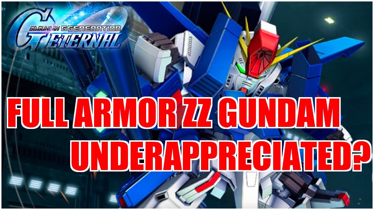 [G Gen ETERNAL] 5 MINUTE TALK: FULL ARMOR ZZ GUNDAM - YouTube