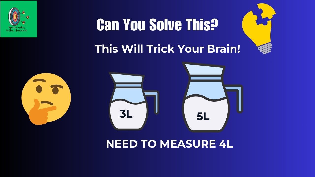 How to Measure 4 Liters Using Two Buckets? | 4 లీటర్లు ఎలా కొలవాలి ...
