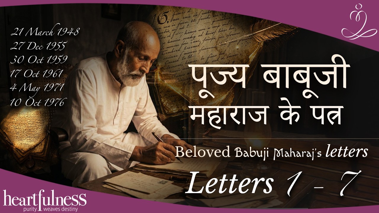 Heart Notes Set of Letters 1 - 7, back to back from Pujya Babuji ...