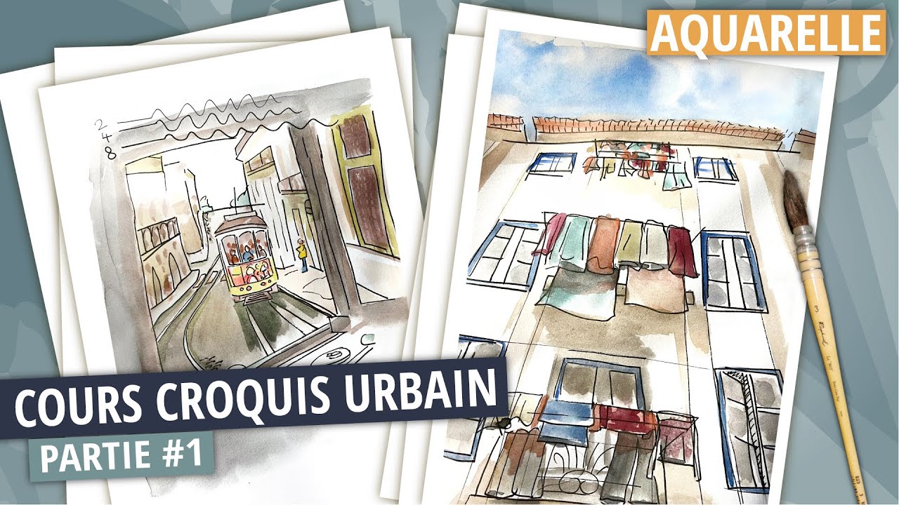 COURS de croquis urbain- Aquarelle et feutres - partie 1 - YouTube