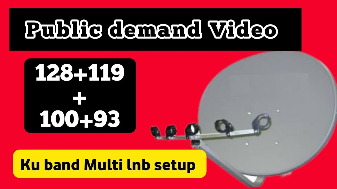 ku band satellite multi lnb setup || 4 lnb in one dish - YouTube