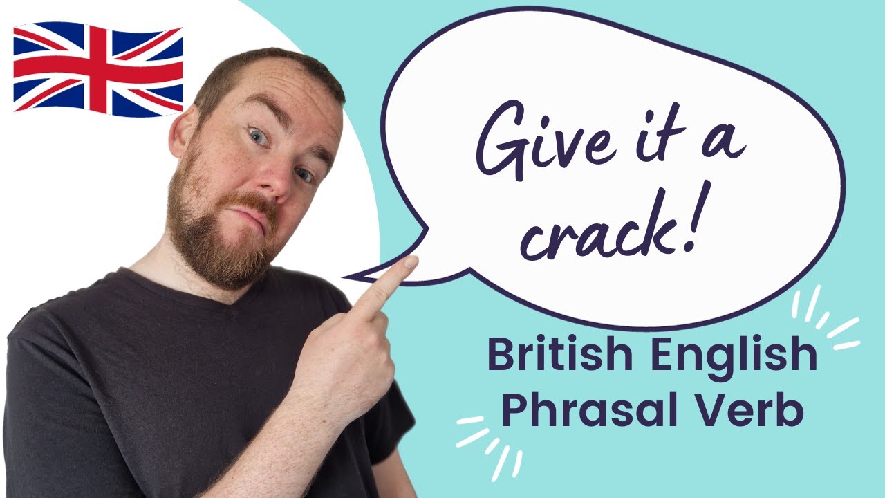 The perfect phrasal verb when you want to TRY and sound more British ...
