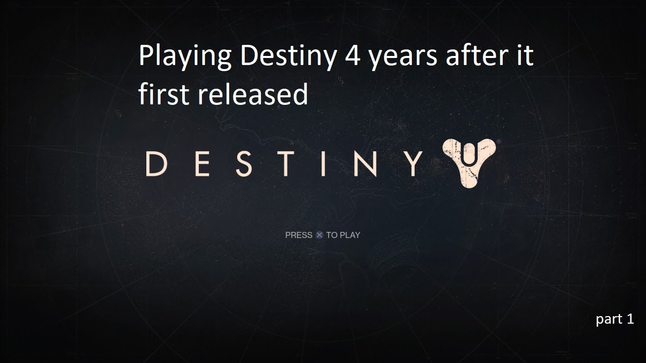 Playing Destiny over 4 years after its first release - YouTube