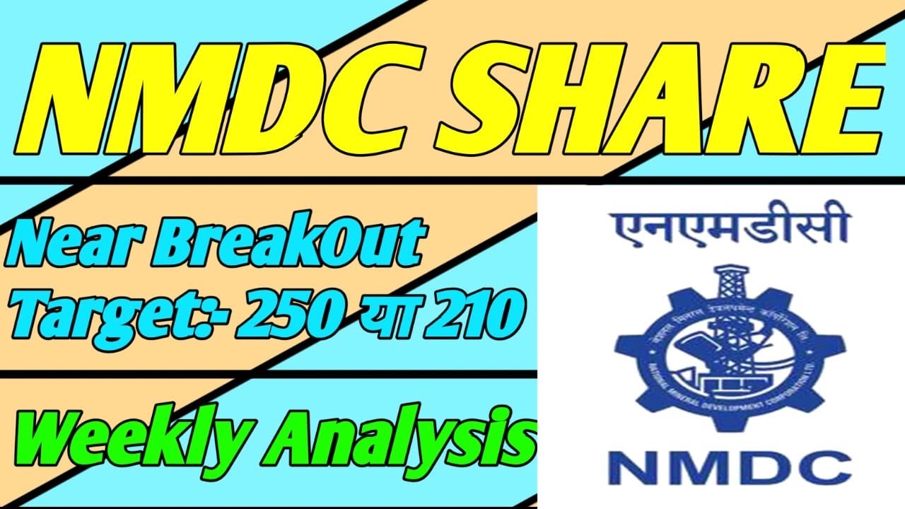 NMDC SHARE | NMDC SHARE PRICE TARGET | NMDC WEEKLY ANALYSIS | NMDC ...