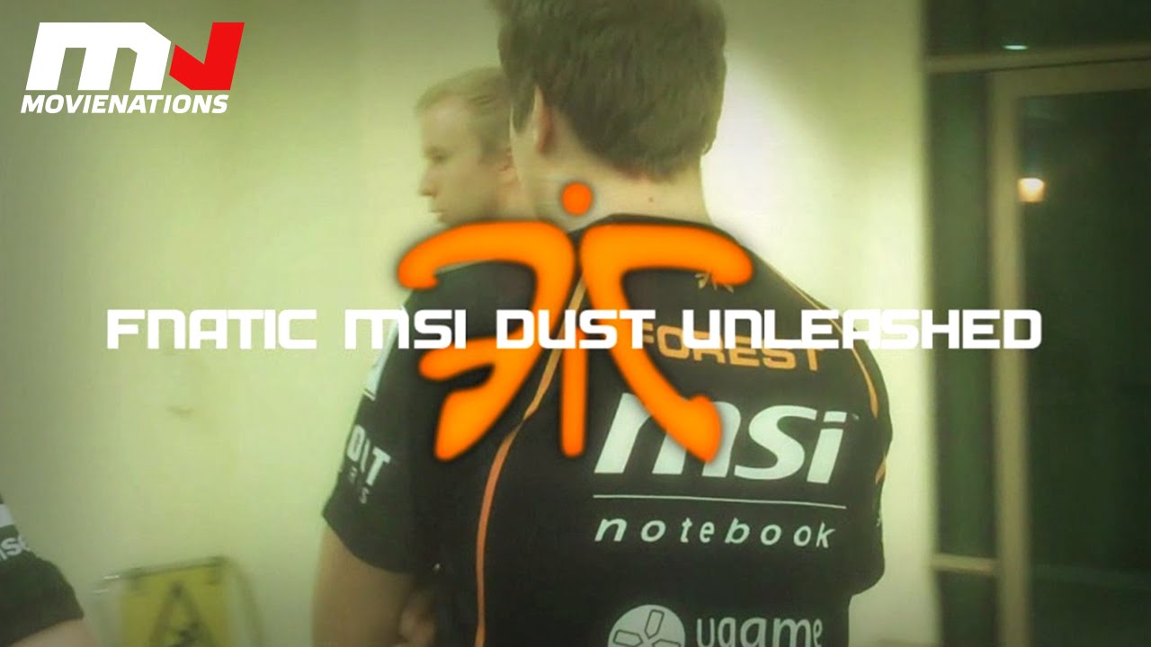 [CS] fnatic.MSI Dust Unleashed - YouTube