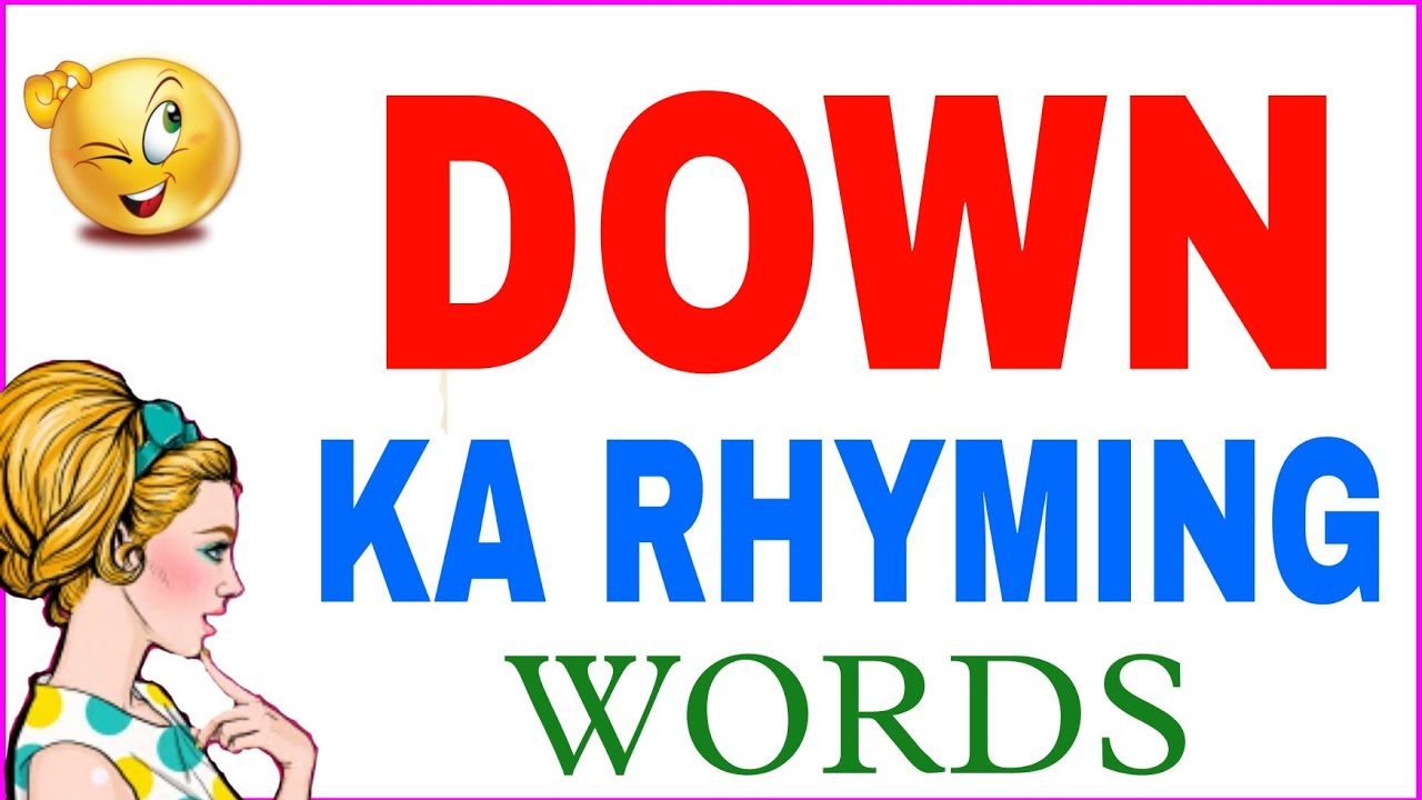 Down ka rhyming word | Rhyming words of Down | Down rhyming words - YouTube