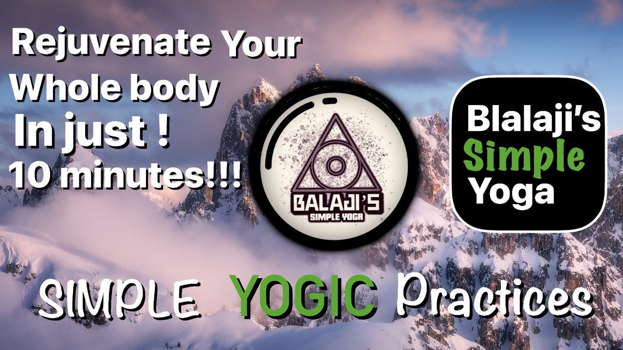 Simple yoga- Easy yogic techniques for rejuvenating your body, mind and ...