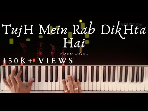 Tujh Mein Rab Dikhta Hai | Piano Cover | Roop Kumar Rathod | Aakash Desai