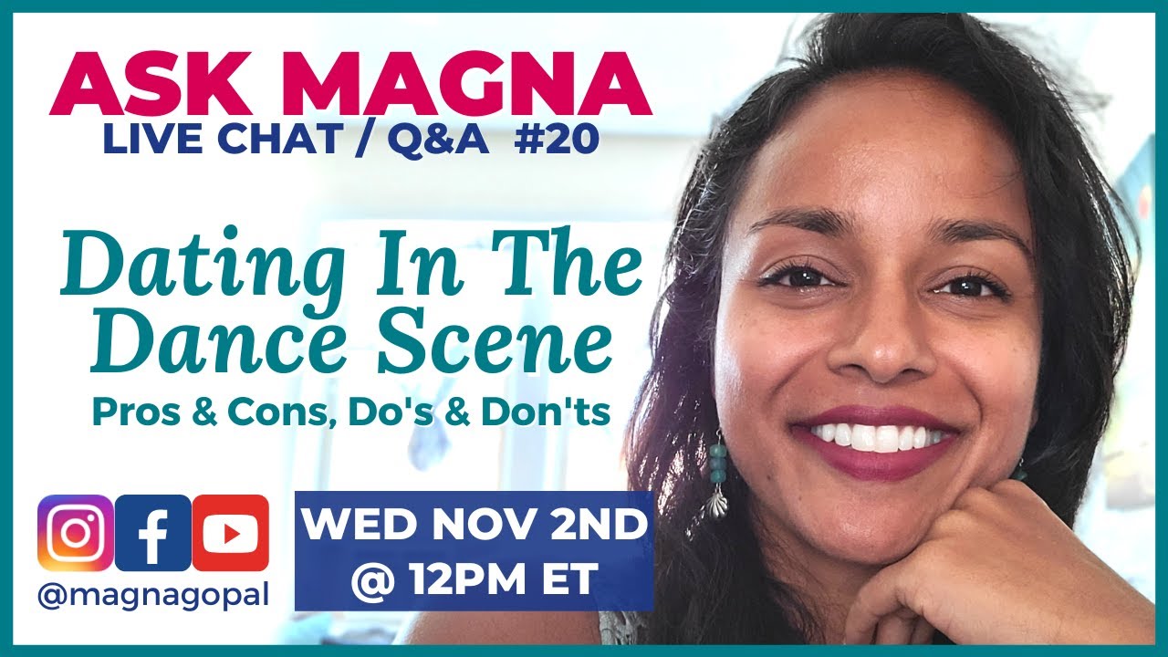 Dating in the dance scene - Pros & Cons, Do's & Don'ts | Live Chat #20 ...