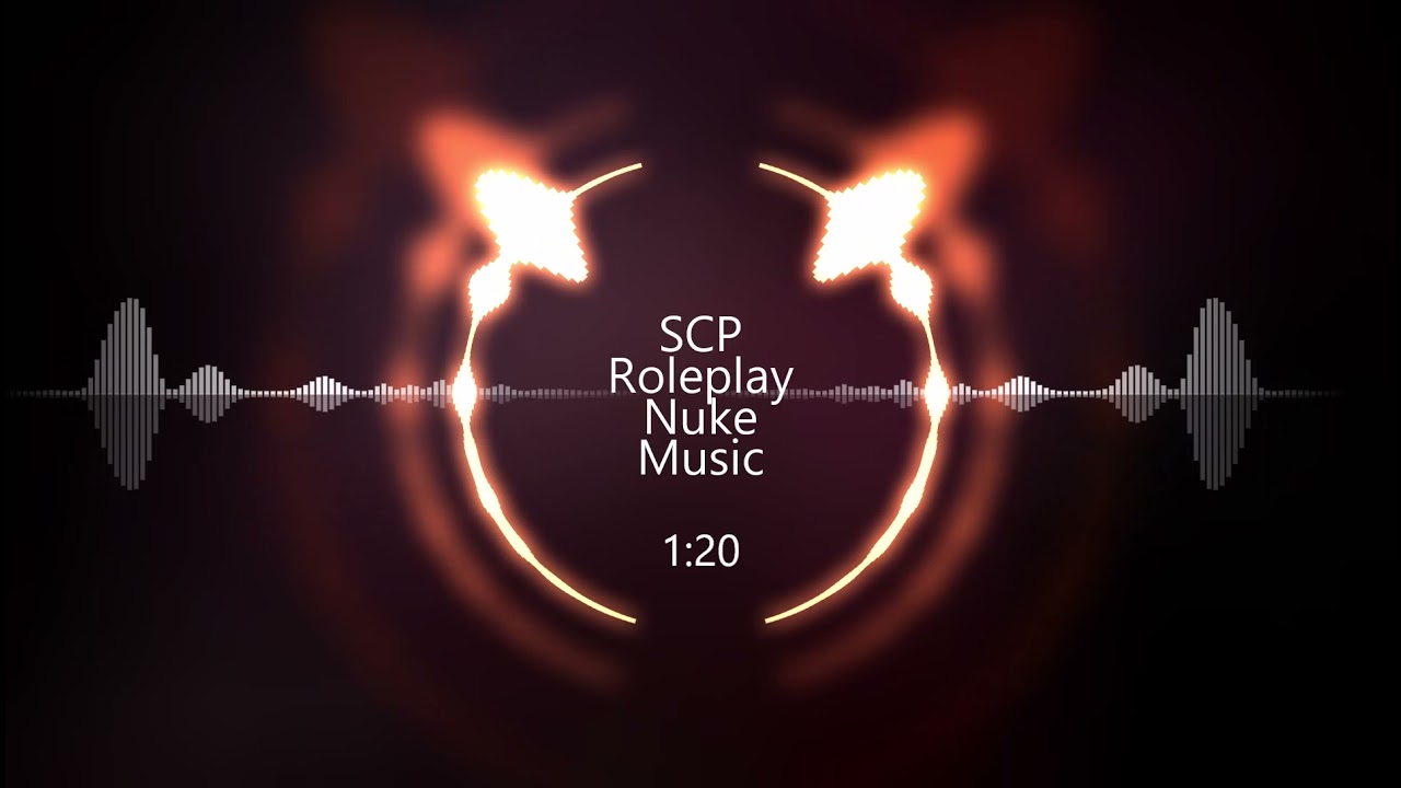 SCP Roleplay Nuke Music / Roblox - YouTube