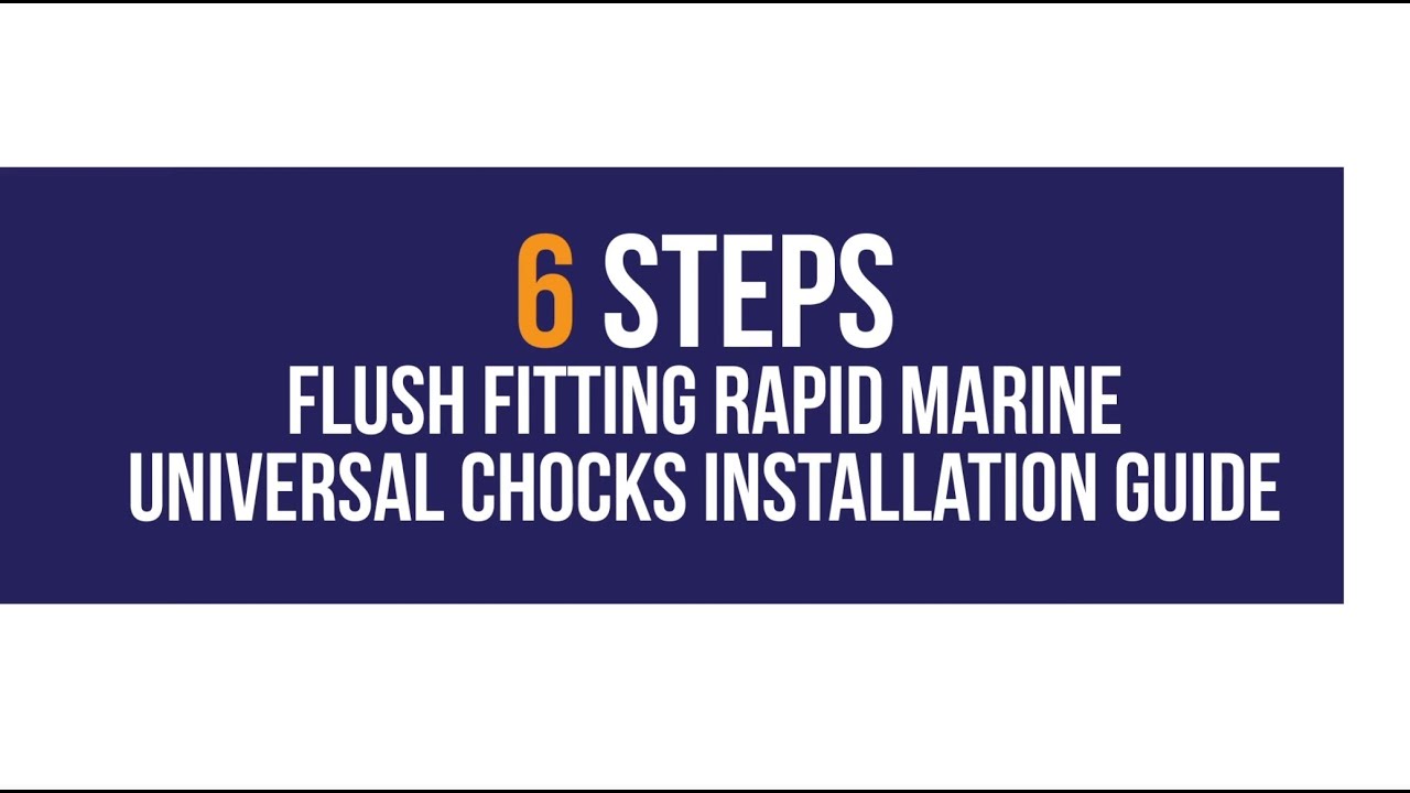 Universal Chocks Installation with Flush Fitting Deck Fittings - YouTube