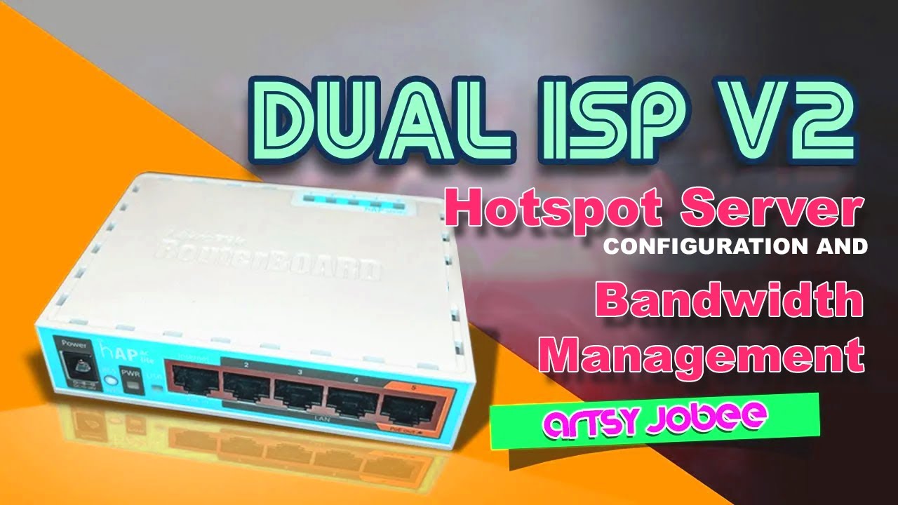 Dual ISP V2 (Part3) Hotspot server setup with bandwidth management ...