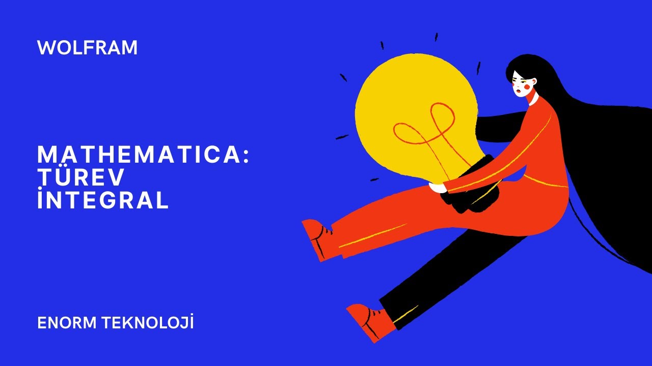 Wolfram Mathematica Dersleri : Türev, İntegral - YouTube