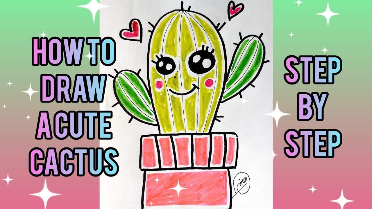 How to draw a cute Cactus / Draw cute things/Step by step - YouTube