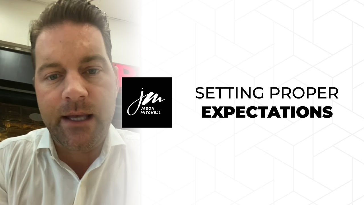 Setting Proper Expectations - YouTube