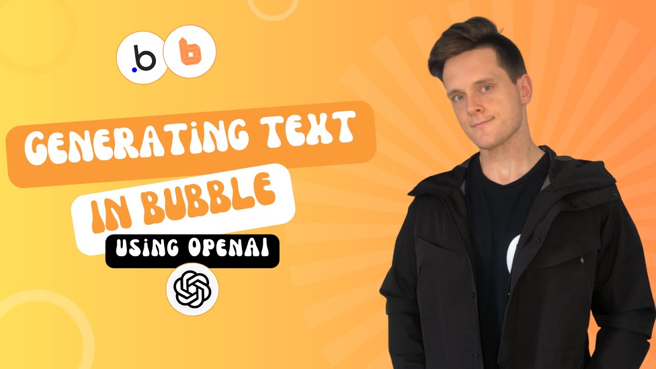 How To Add Text Generation To A Bubble App With OpenAI (Completions API ...