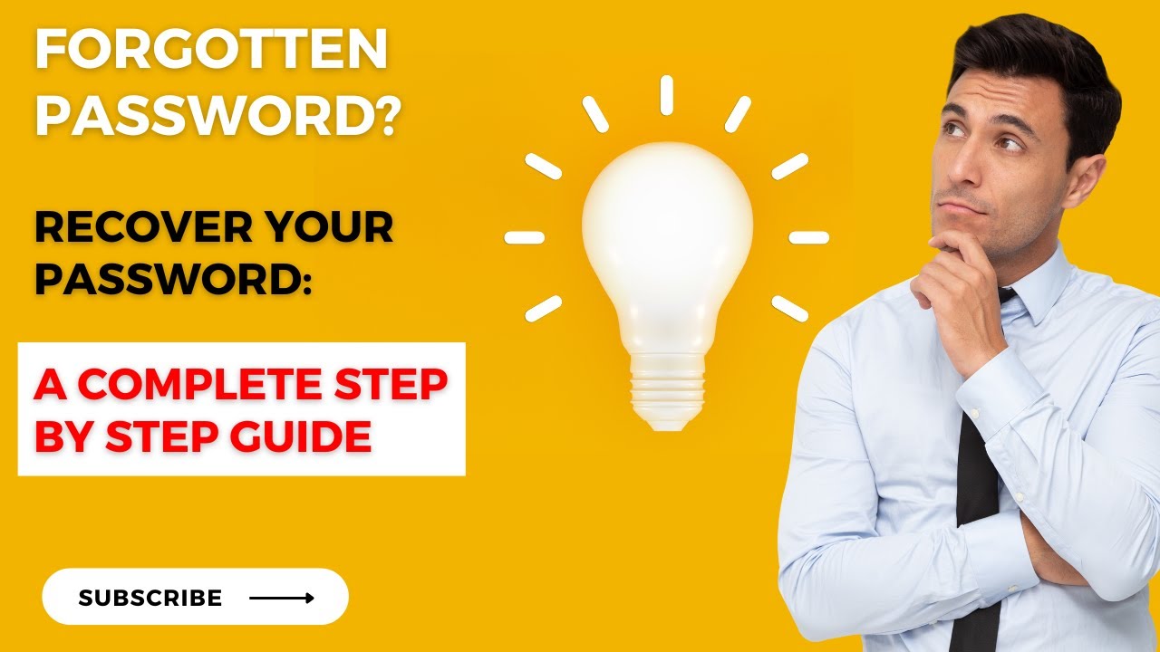 Never Forget Another Password Again - A Complete Guide to Password ...