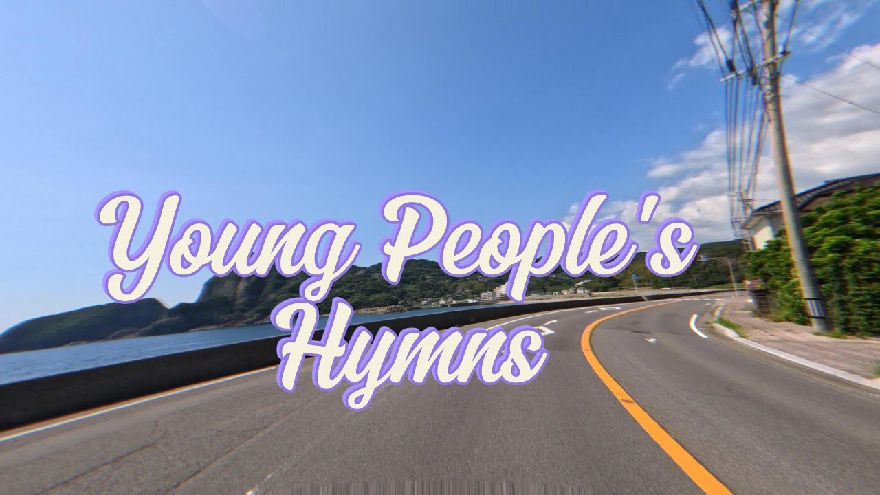 Young Peoples Hymns Compilation#-015 - The Lord's Recovery - YouTube