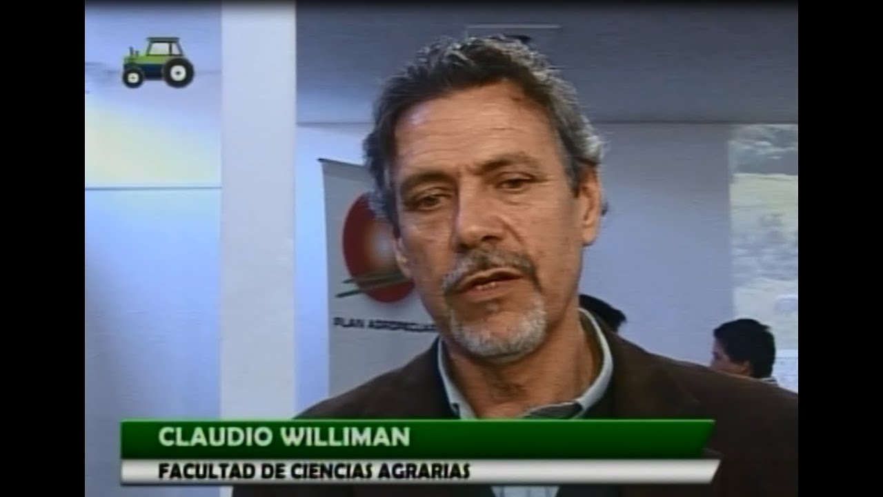 Rurales.tv: Nota a Claudio Williman, Facultad de Ciencias Agrarias ...