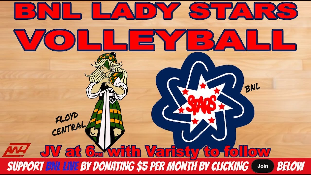 BNL LIVE: BNL LADY STARS VOLLEYBALL vs FLOYD CENTRAL - YouTube