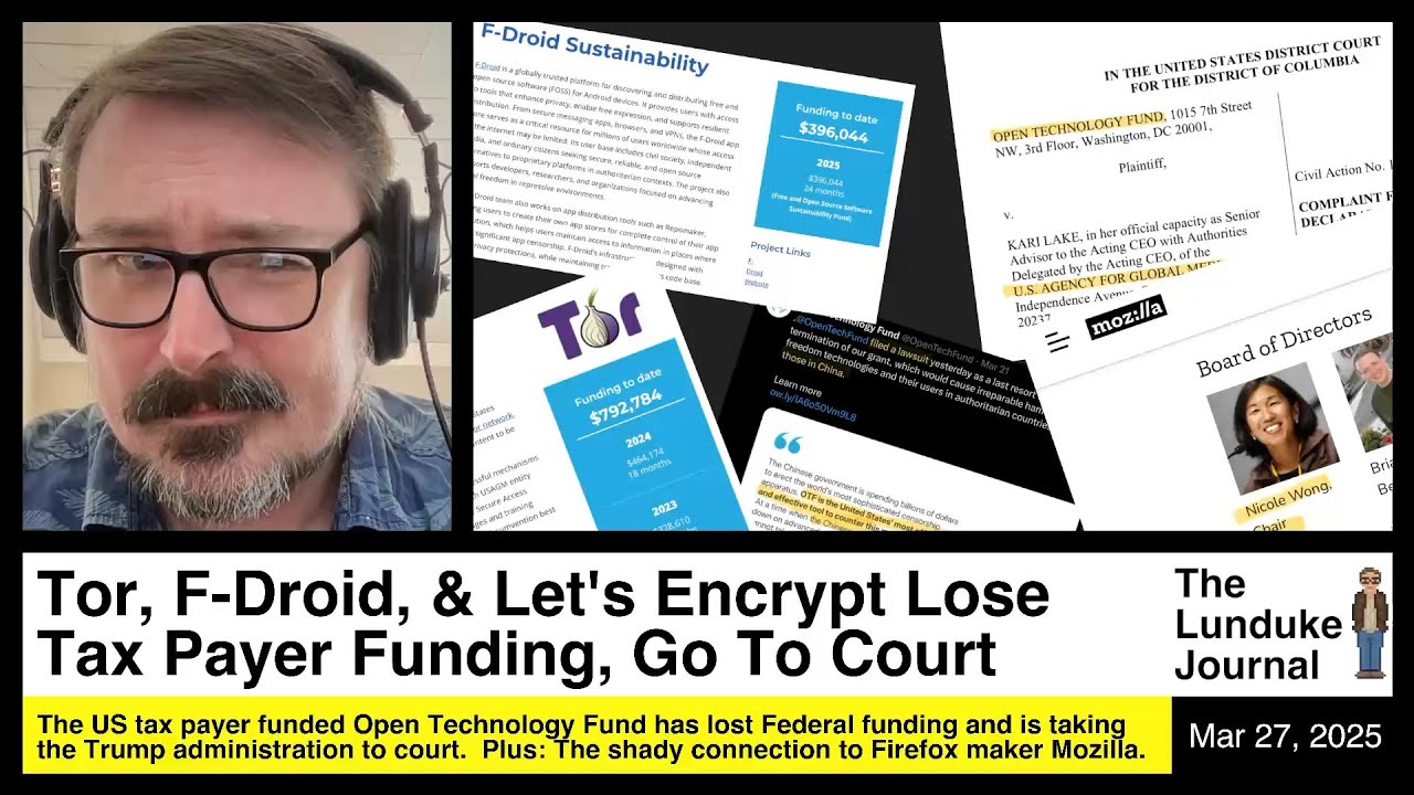 Tor, F-Droid, & Let's Encrypt Lose Tax Payer Funding, Go To Court - YouTube