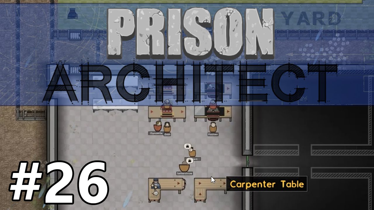 Prison Architect Cutting Plates PART 26 YouTube Prison Architect Cutting Plates PART 26 YouTube