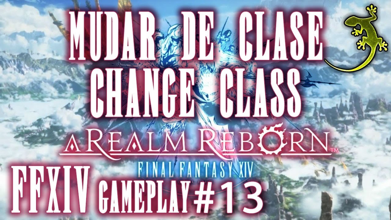 [Gameplay] FFXIV: ARR - Como mudar de classes / Change class - PS3 - PT ...