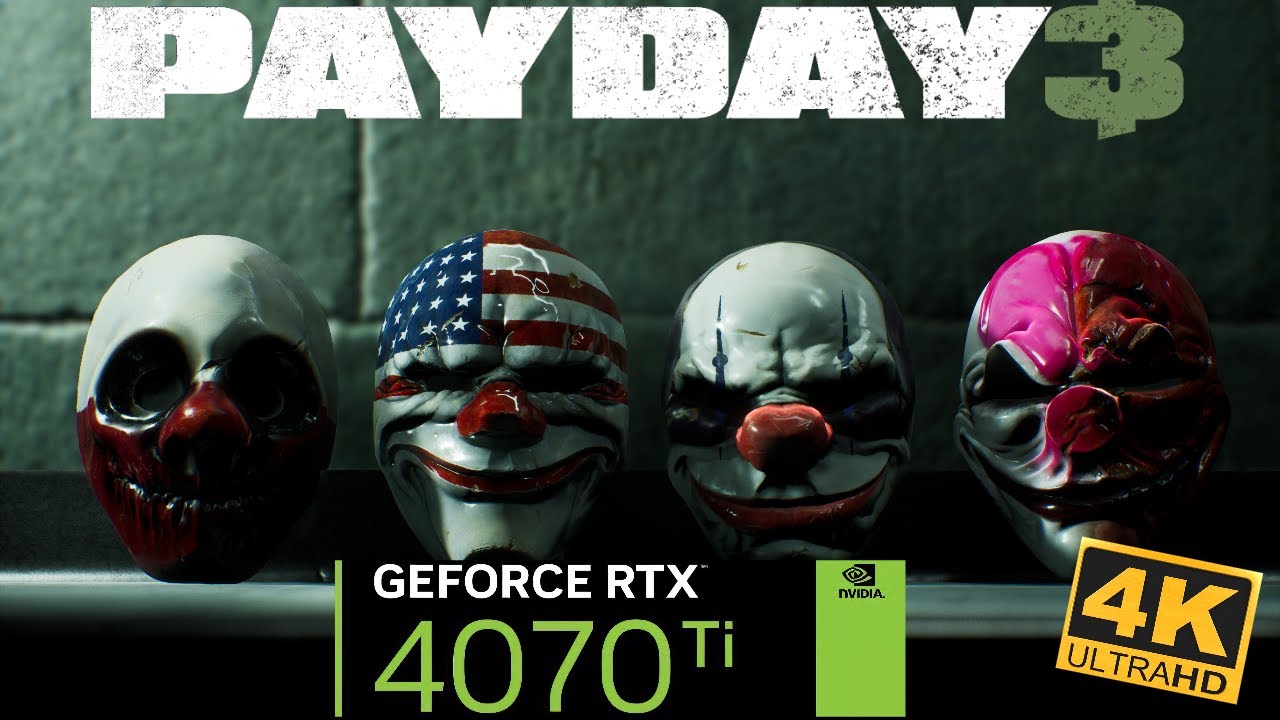 PAYDAY 3 [GEFORCE RTX 4070 TI] 4K⁶⁰ HIGH SETTINGS PERFORMANCE TEST ...