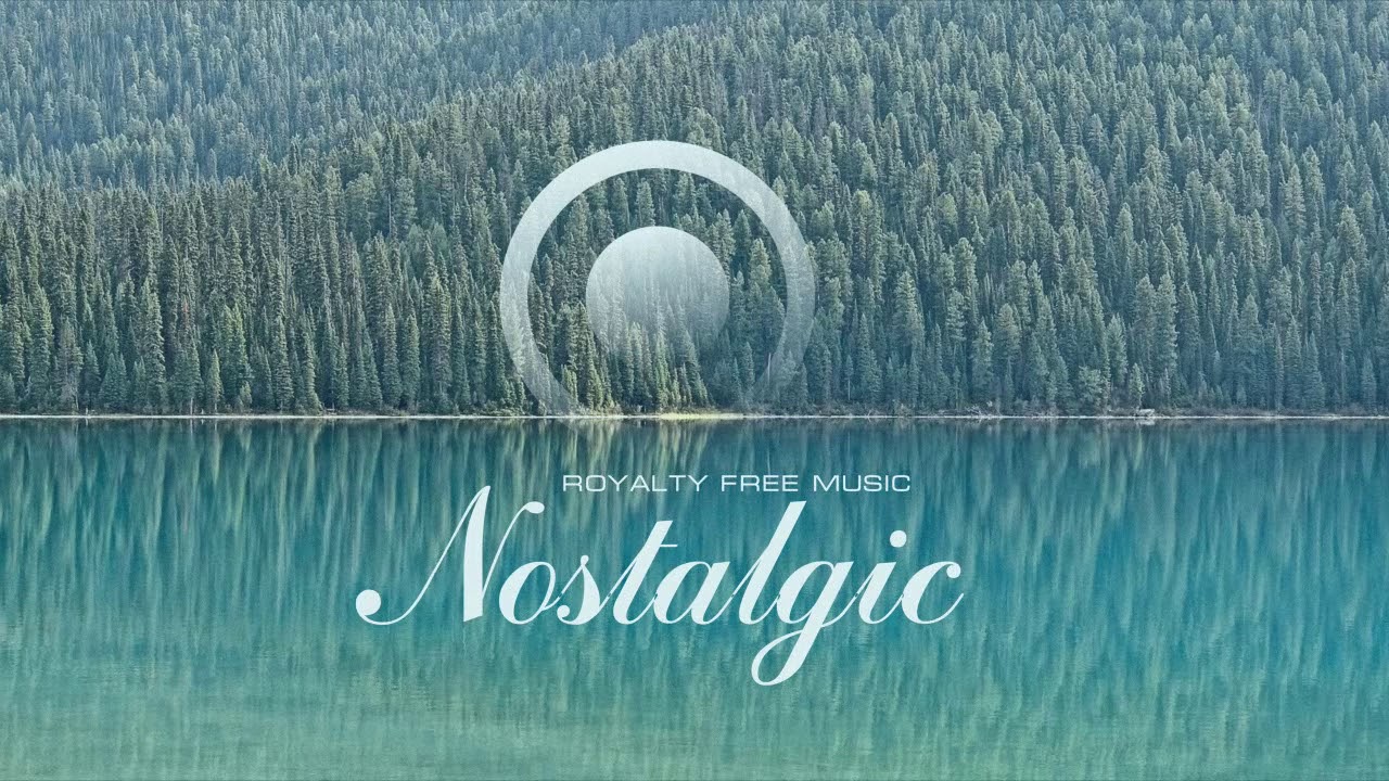 Nostalgic. Sad Background Music. - YouTube