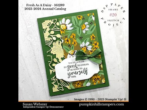 Stampin' Show & Tell - Fresh As A Daisy DSP Sketch 20 - YouTube
