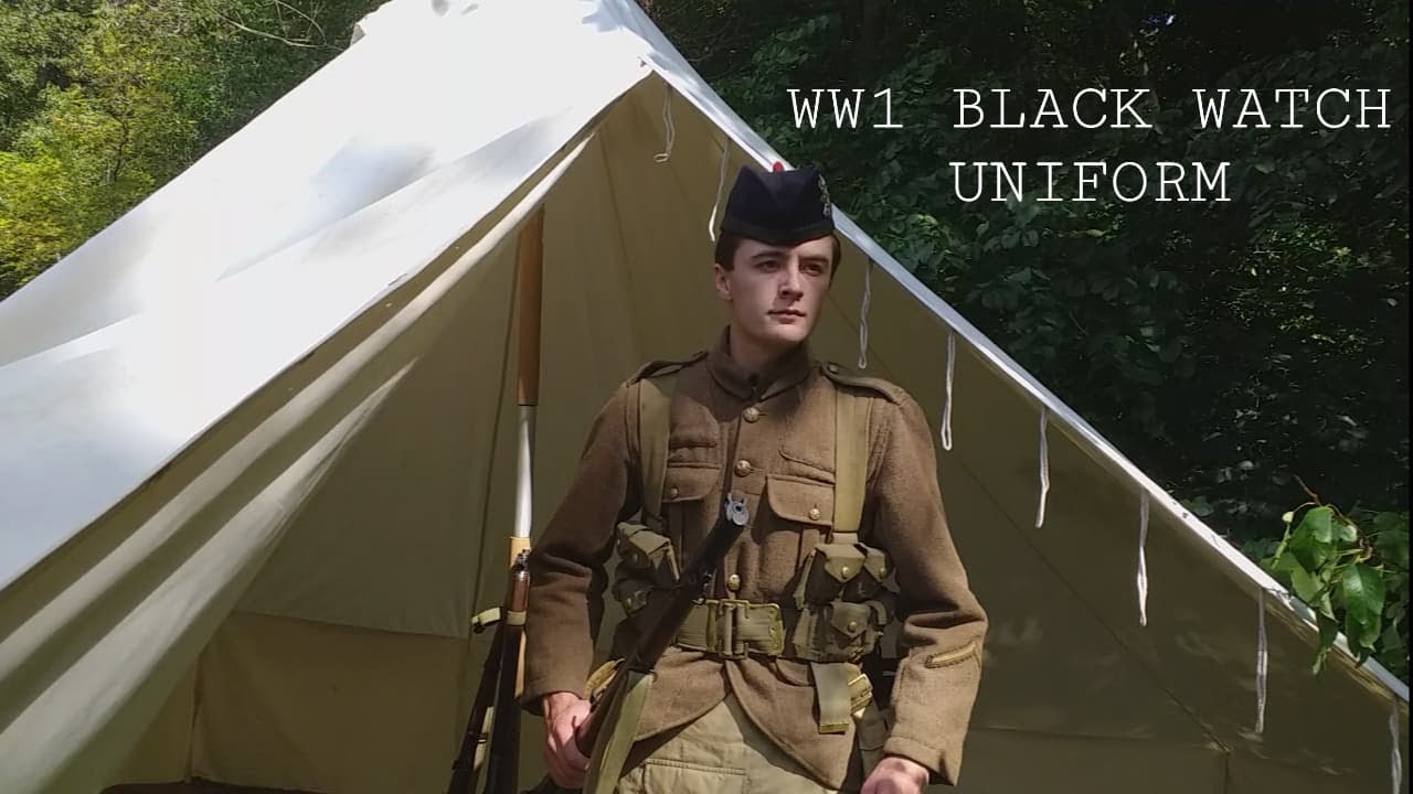 WW1 Black Watch Soldier's Uniform - 1914 - YouTube